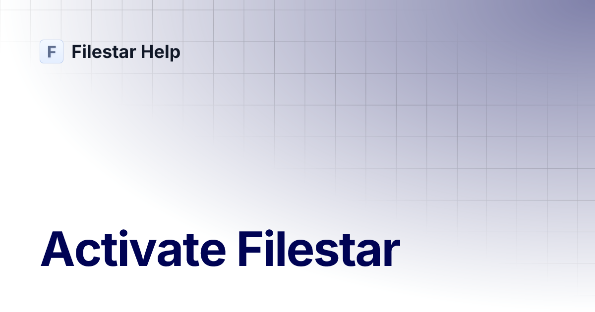 Activate Filestar | Filestar Help